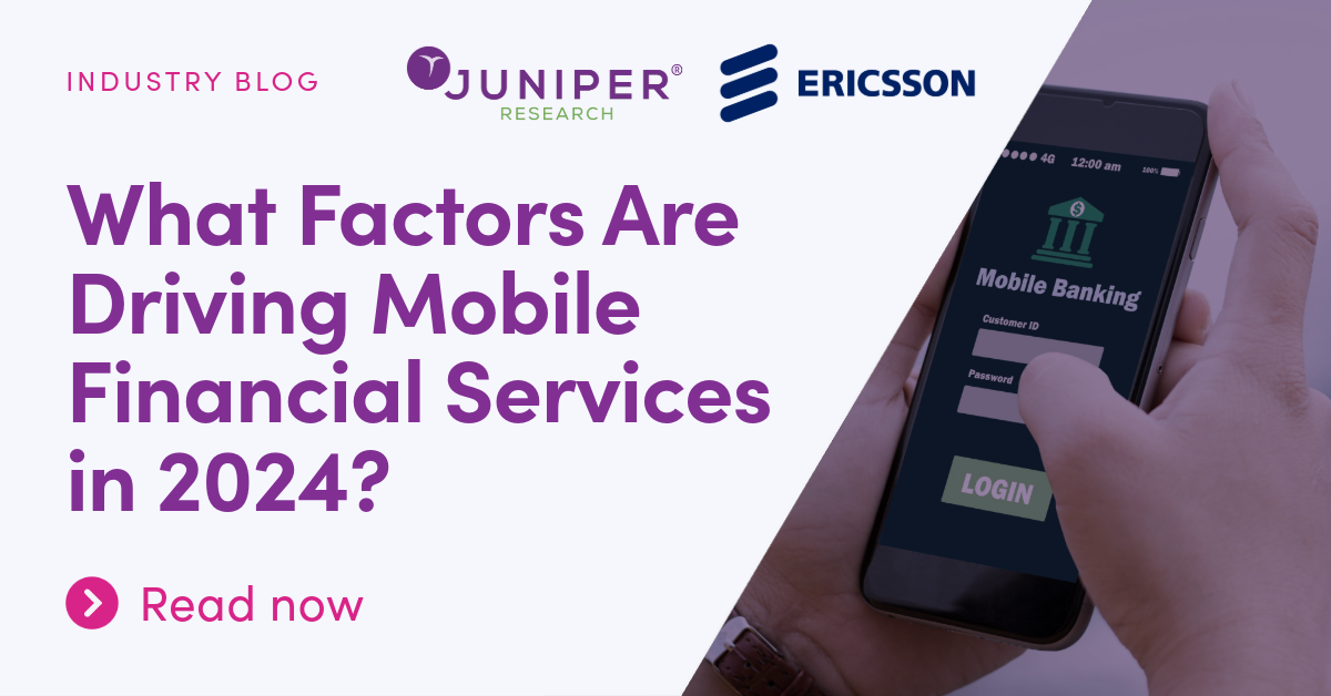 What Factors Are Driving Mobile Financial Services in 2024?