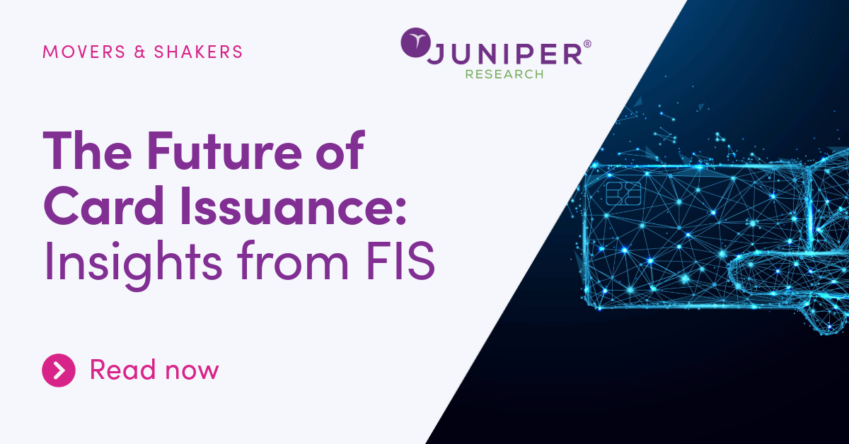 The Future of Card Issuance: Insights from FIS