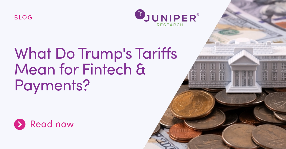 What Do Trump's Tariffs Mean for Fintech & Payments?